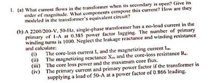 Solved 1. (a) What current flows in the transformer when its | Chegg.com