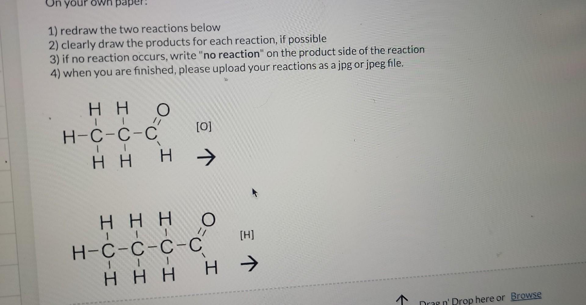 Solved 1) redraw the two reactions below 2) clearly draw the | Chegg.com