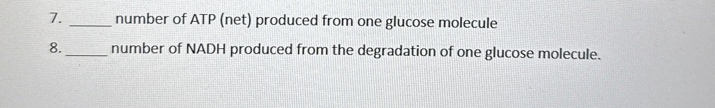 Solved ﻿number of ATP (net) ﻿produced from one glucose | Chegg.com