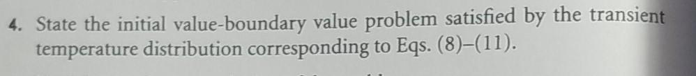 Solved 4 State The Initial Value Boundary Value Problem 