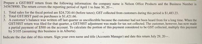 Solved Prepare a GST/HST return from the following | Chegg.com