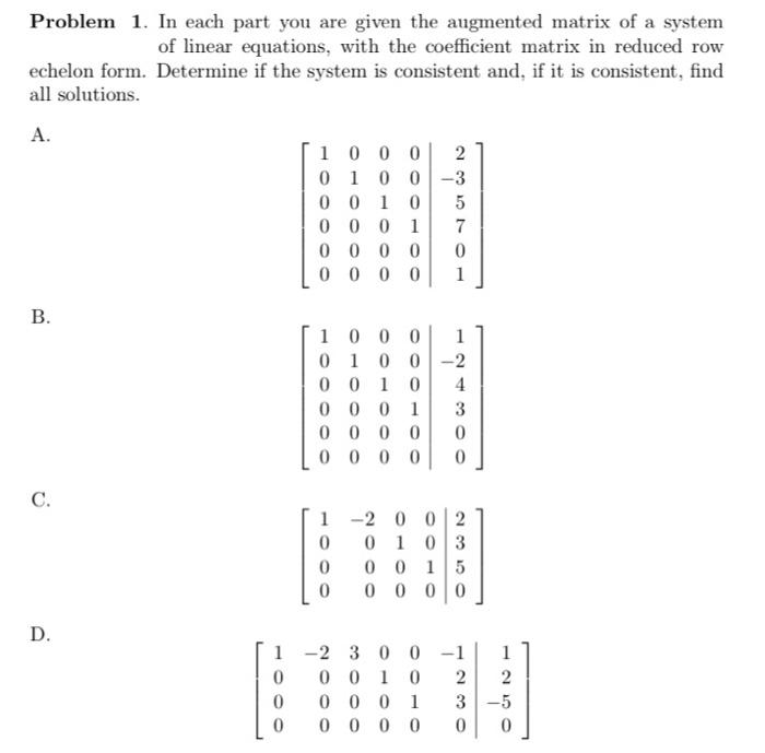 Solved Problem 1 In Each Part You Are Given The Augmented