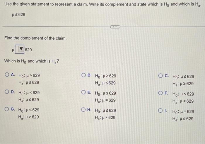 Solved Use the given statement to represent a claim. Write | Chegg.com