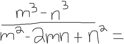 Solved m3 - n3 / m2 - 2mn +n2 | Chegg.com