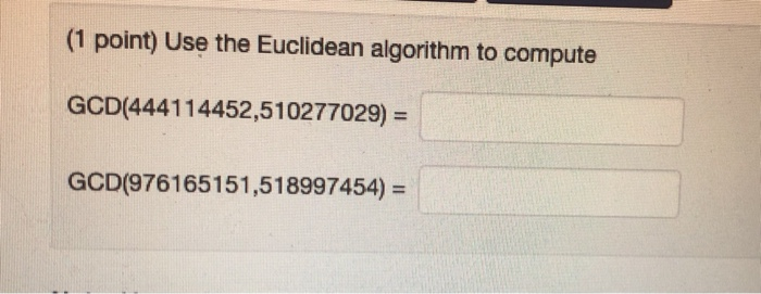 Solved (1 point) One of the one-way functions used in public | Chegg.com