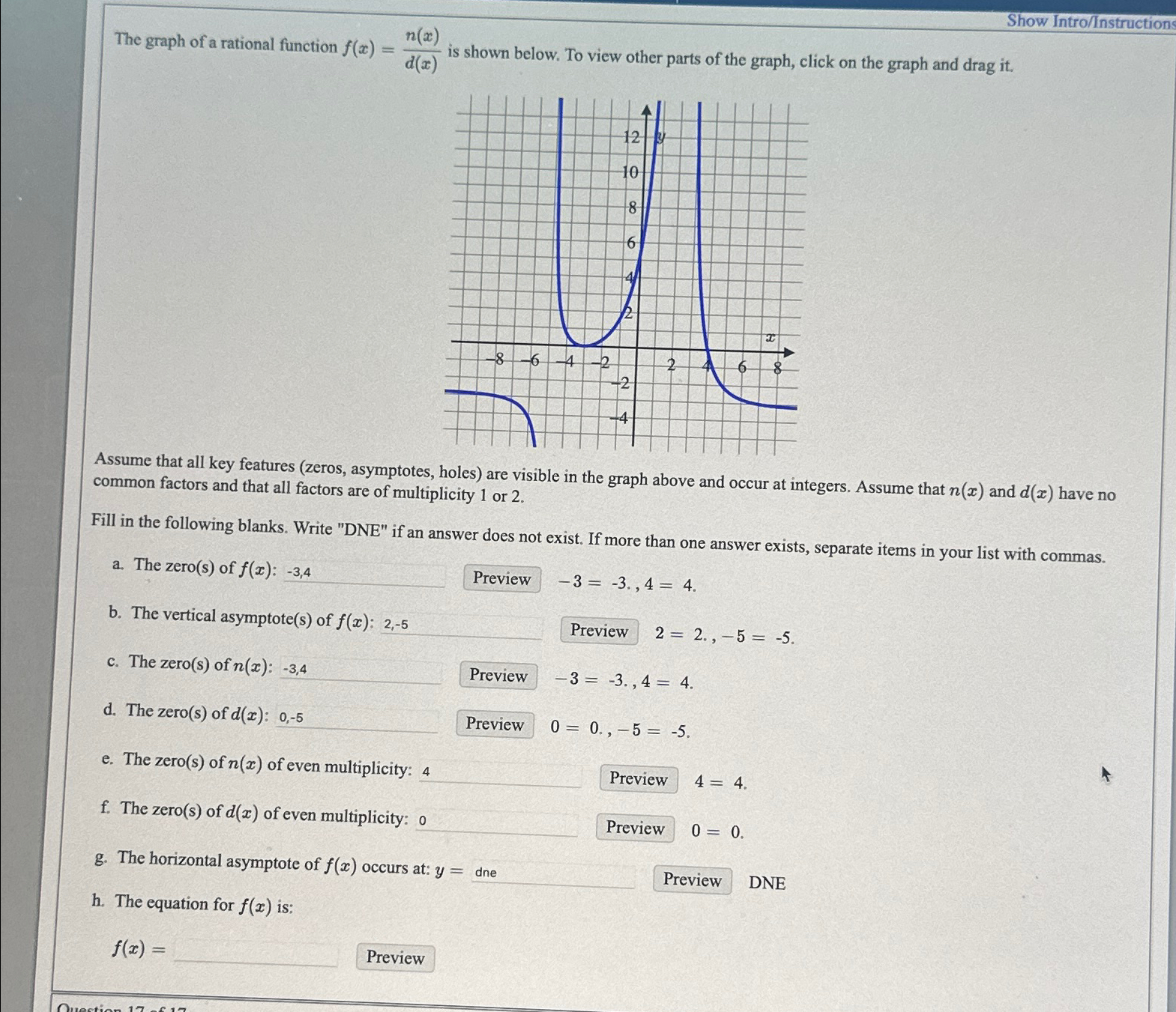 Solved Show Intro/InstructionsThe graph of a rational | Chegg.com
