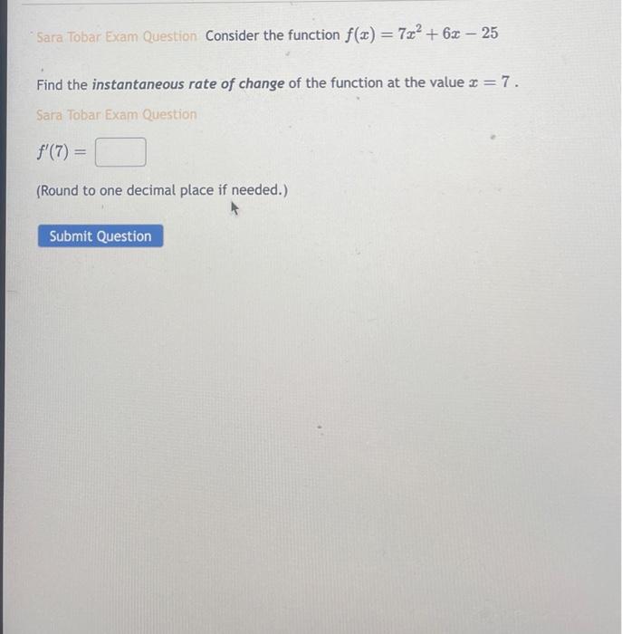 Solved MT.7Sara Tobar Exam Question Consider the function | Chegg.com