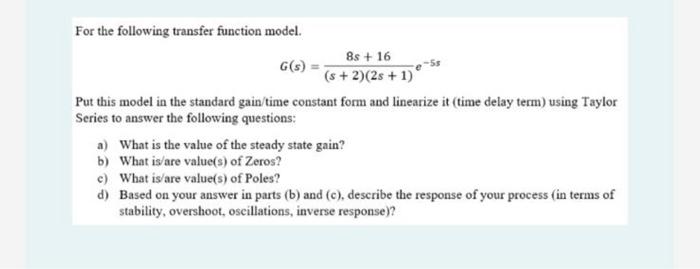 Solved For the following transfer function model. | Chegg.com