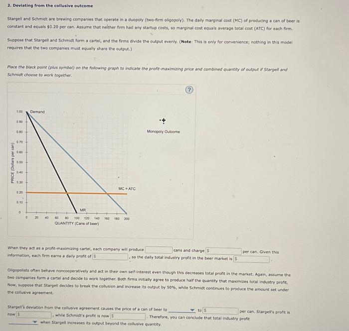 Solved 2. Deviating from the collusive outcome Stargell and | Chegg.com