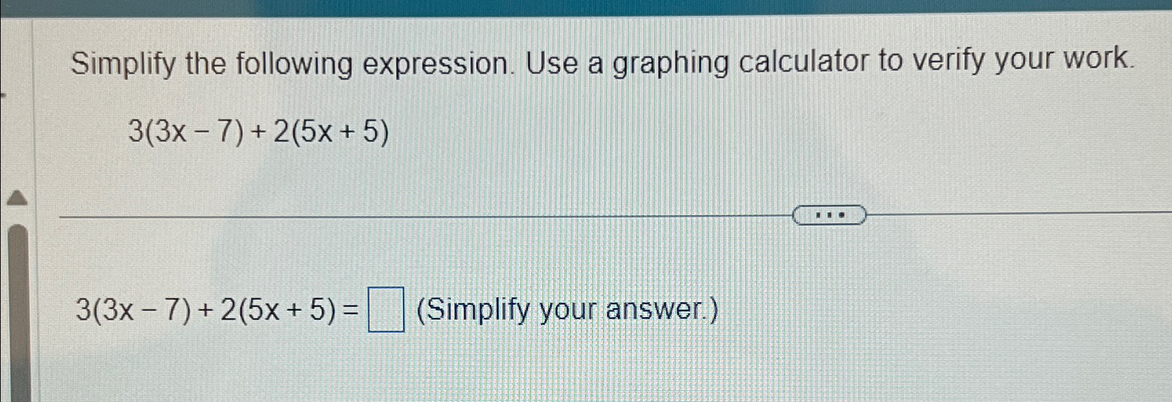 Solved Simplify the following expression. Use a graphing | Chegg.com