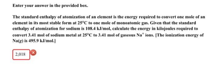 Solved Enter your answer in the provided box. The standard | Chegg.com