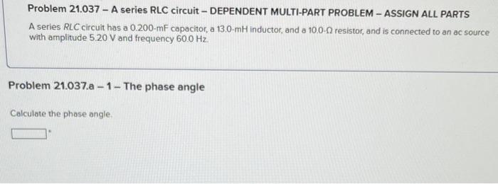 Solved Problem 21.037 - A series RLC circuit - DEPENDENT | Chegg.com