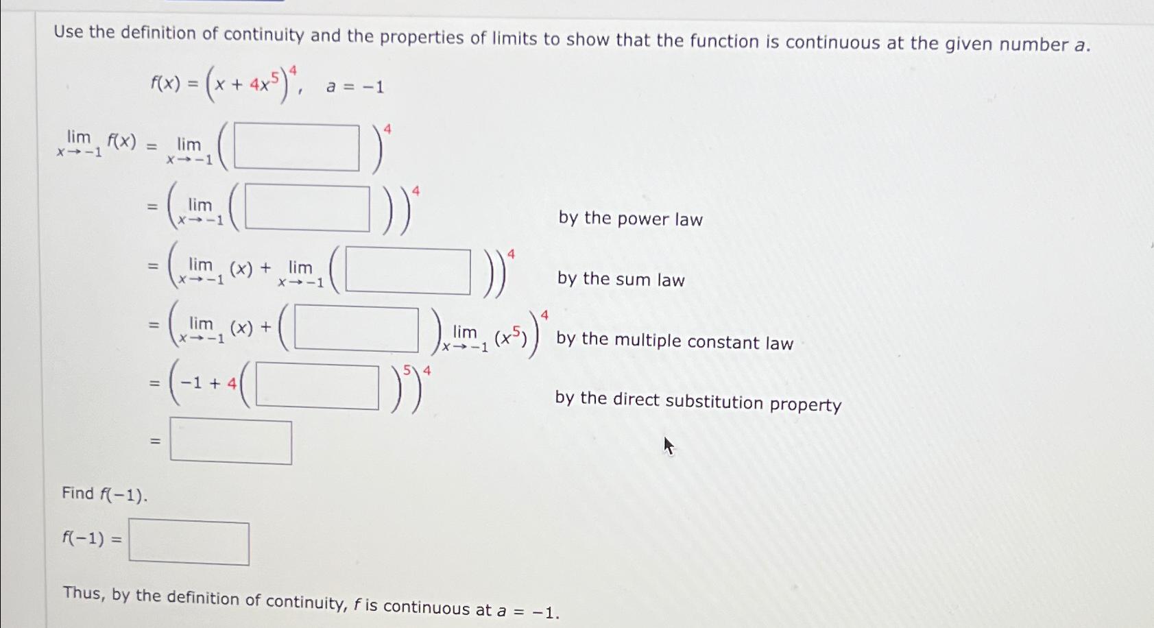 Solved Use the definition of continuity and the properties | Chegg.com
