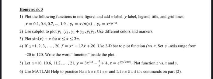 Homework 3 1) Plot the following functions in one | Chegg.com