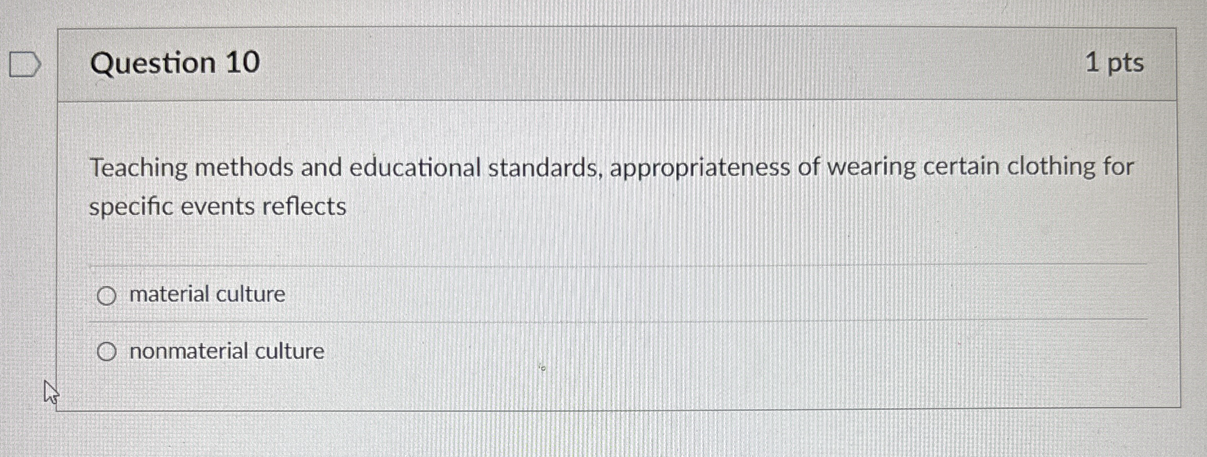 Solved Question 10Teaching methods and educational | Chegg.com