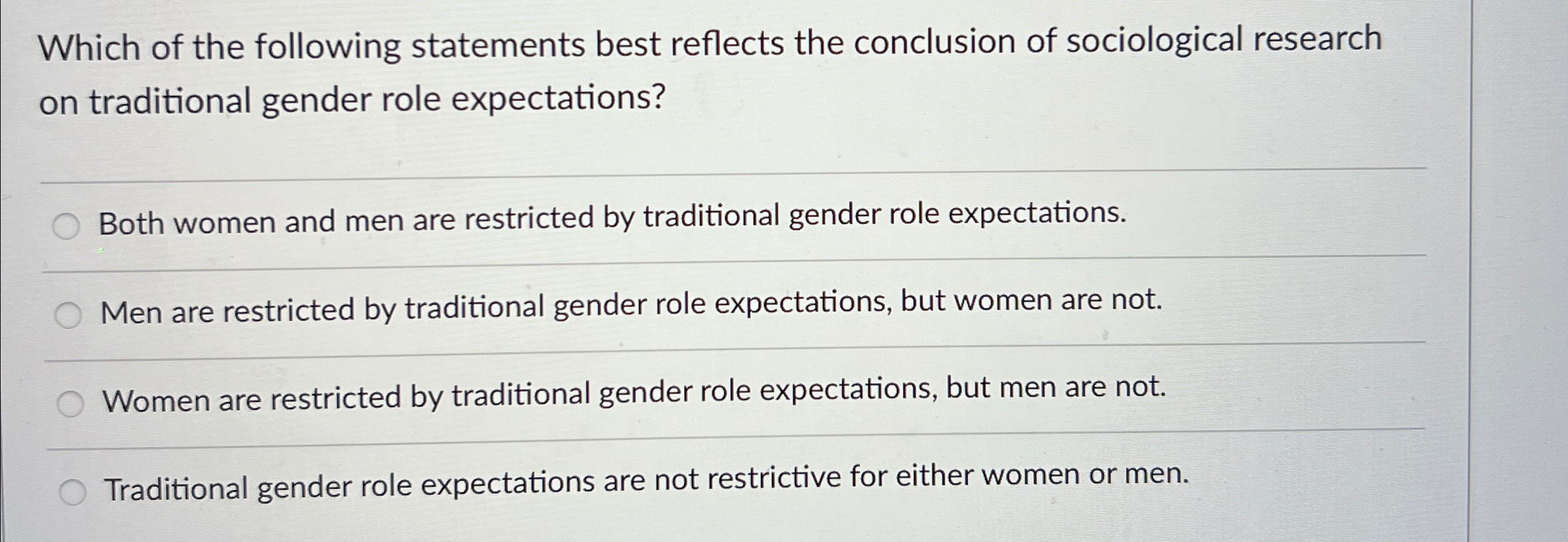 Solved Which of the following statements best reflects the | Chegg.com