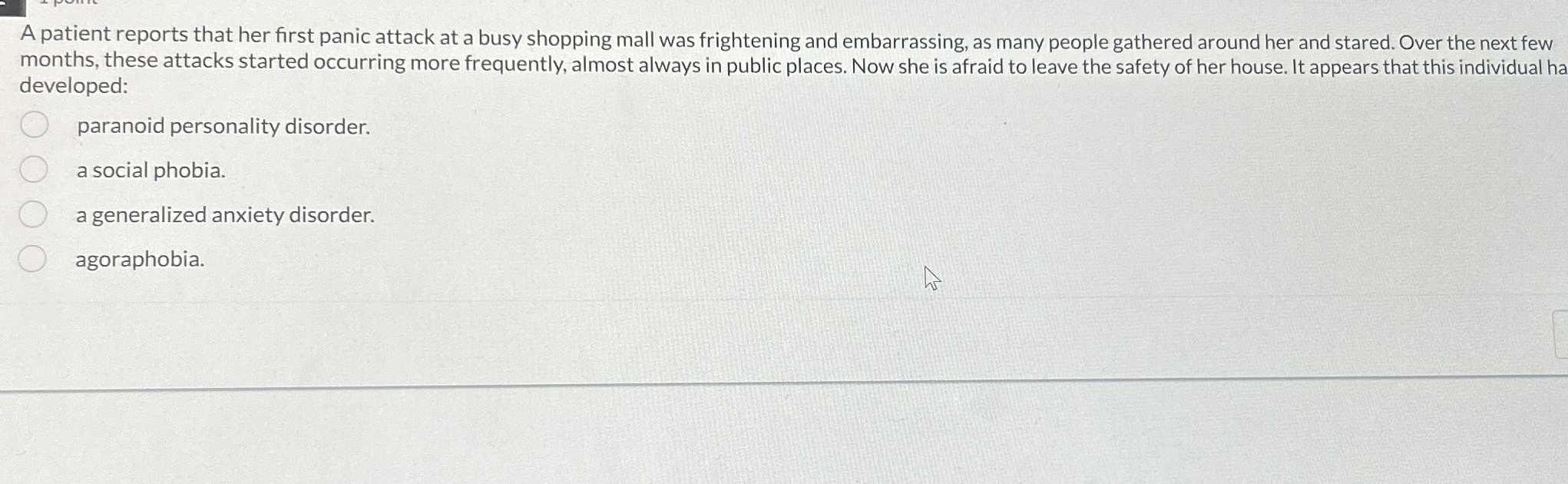 Solved A patient reports that her first panic attack at a | Chegg.com