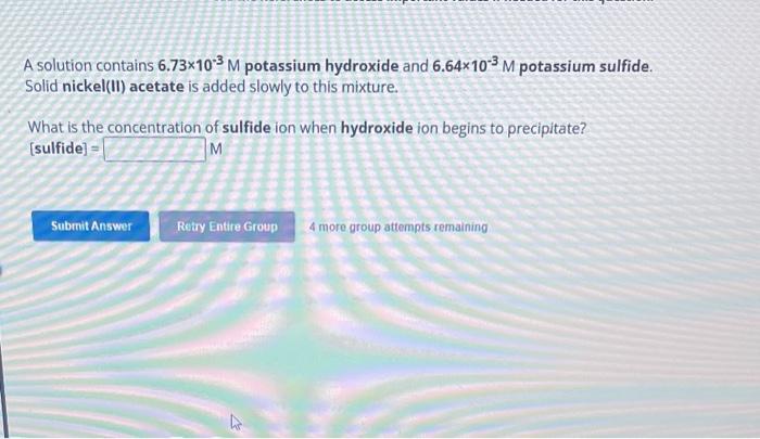 Solved A solution contains 6.73×10−3M potassium hydroxide | Chegg.com
