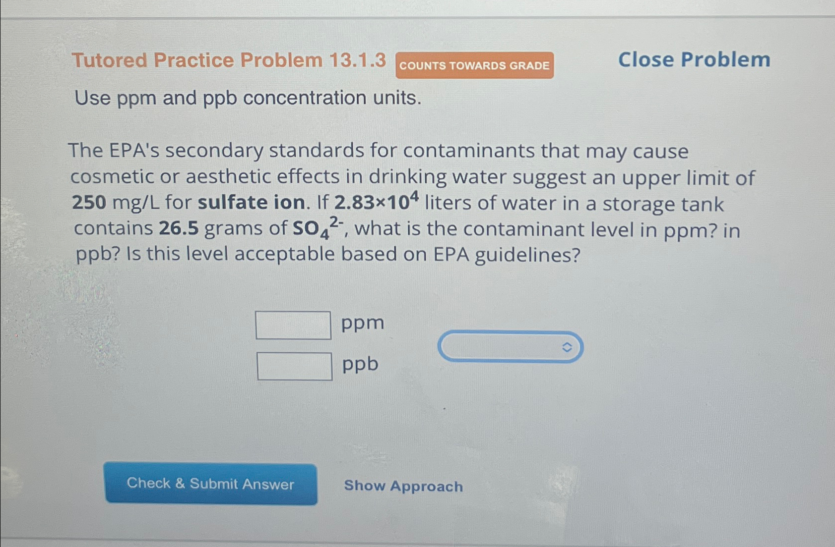 Solved Tutored Practice Problem 13.1.3Close ProblemUse ppm | Chegg.com