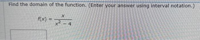 Solved Find the domain of the function. (Enter your answer | Chegg.com