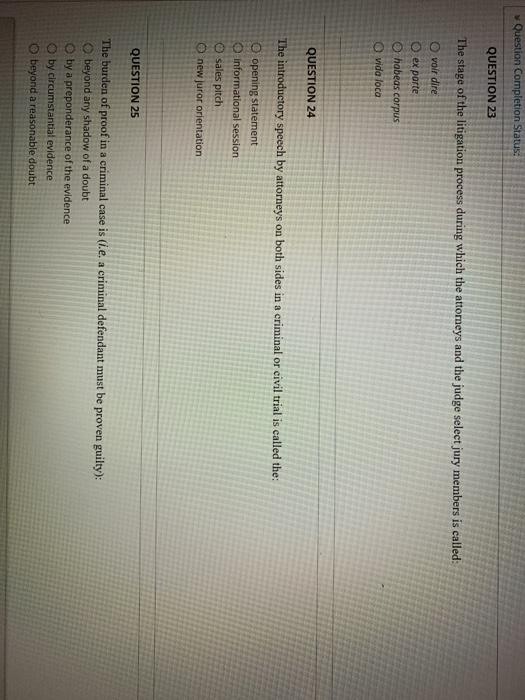 Solved Question Completion Status: QUESTION 23 The stage of | Chegg.com