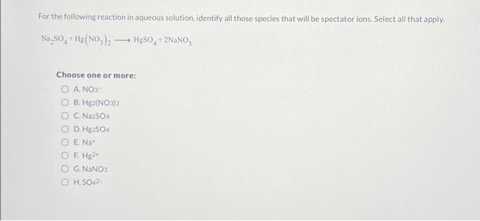 Solved For the following reaction in aqueous solution, | Chegg.com
