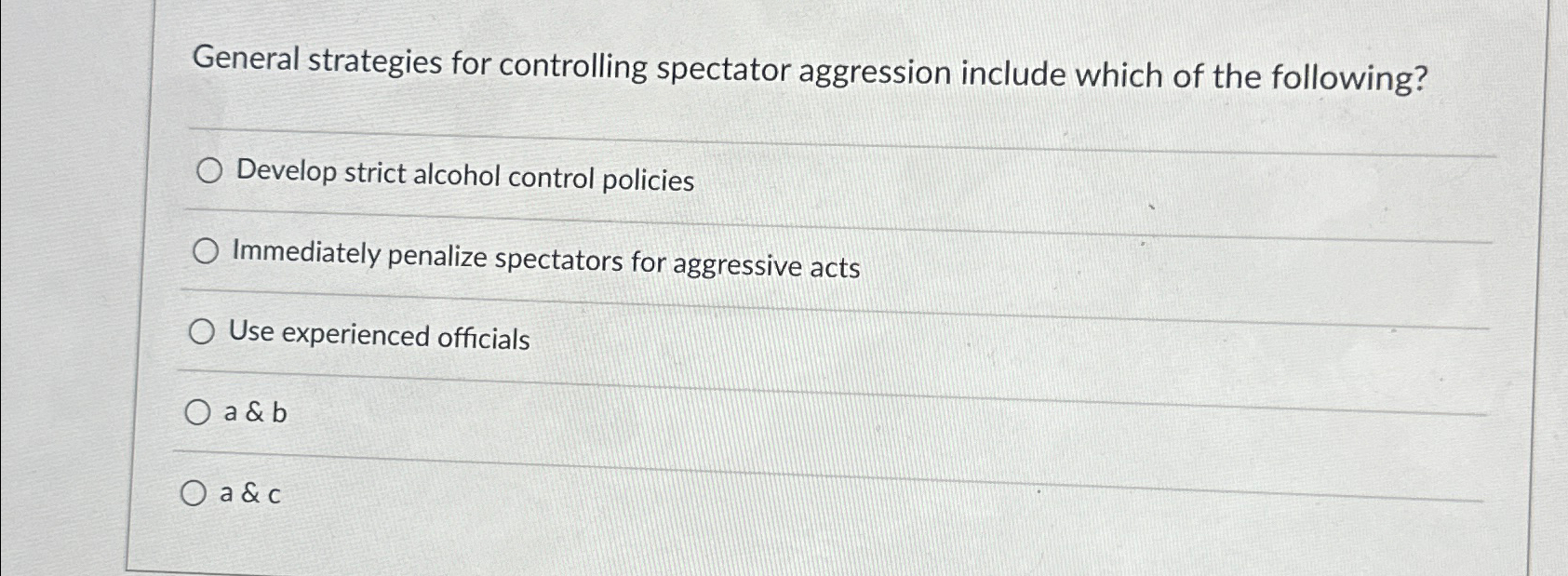 Solved General strategies for controlling spectator | Chegg.com
