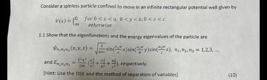 Solved Consider a spinless particle confined to move in an | Chegg.com