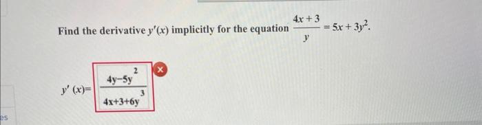 Solved Find the derivative y′(x) implicitly for the equation | Chegg.com