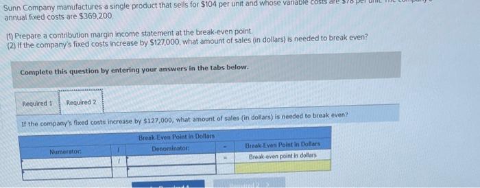 Solved Exercise 18-10 (Algo) Income reporting and break-even | Chegg.com