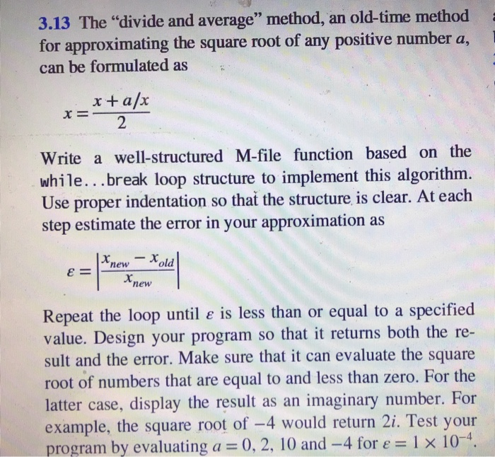 Solved 3.13 The "divide and average” method, an old-time | Chegg.com
