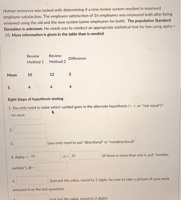 Solved Human resources was tasked with determining if a new | Chegg.com