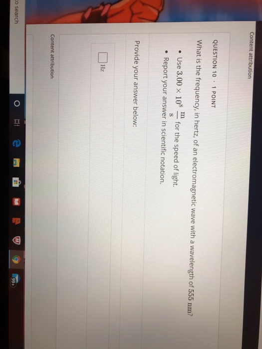 Solved Content attribution QUESTION 10 · 1 POINT What is the | Chegg.com