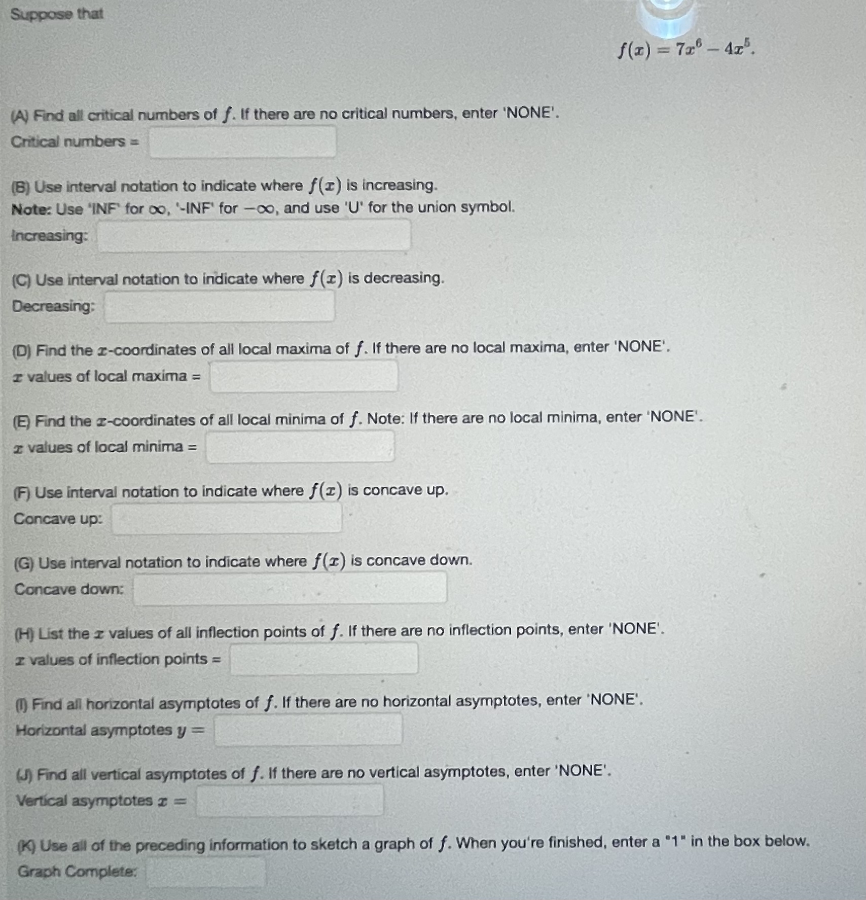 Solved Suppose thatf(x)=7x6-4x5(A) ﻿Find all critical | Chegg.com