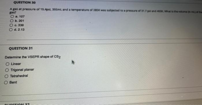 Solved gas? 8. 107 b. 201 c. 339 d. 2.13 QUESTION 31 | Chegg.com