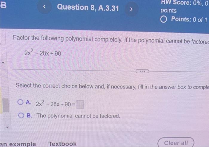Solved Factor the following polynomial completely. If the | Chegg.com