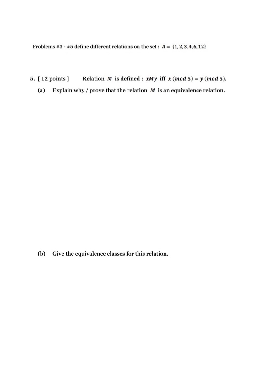 Solved Problems #3 - ﻿#5 ﻿define different relations on the | Chegg.com
