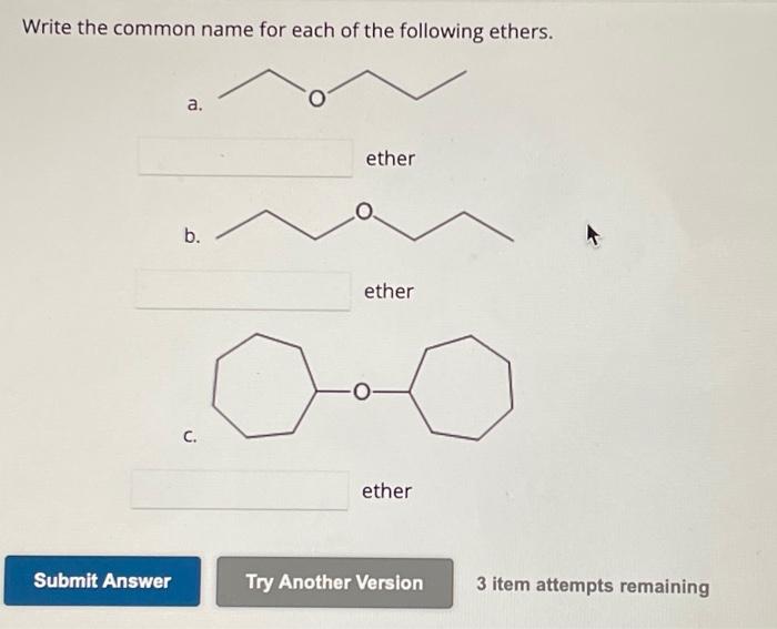 Solved Write the common name for each of the following | Chegg.com