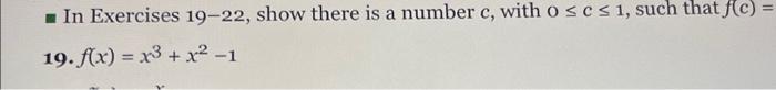 Solved In Exercises 19−22, show there is a number c, with | Chegg.com