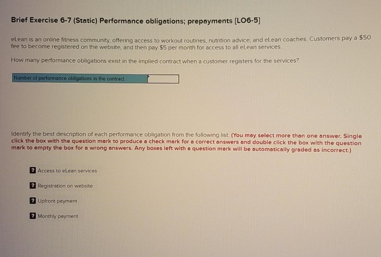 Solved Brief Exercise 6-7 (Static) Performance obligations; | Chegg.com