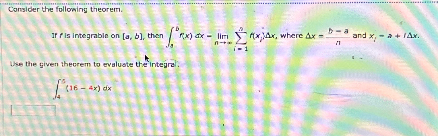 Solved Consider the following theorem.If f ﻿is integrable on | Chegg.com