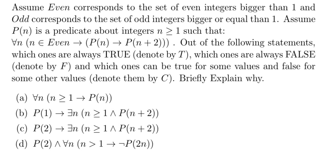 Solved Assume Even corresponds to the set of even integers | Chegg.com