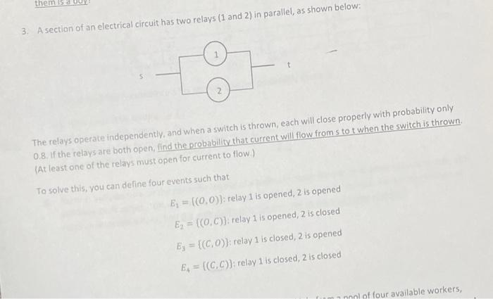 Solved 3. A section of an electrical circuit has two relays | Chegg.com
