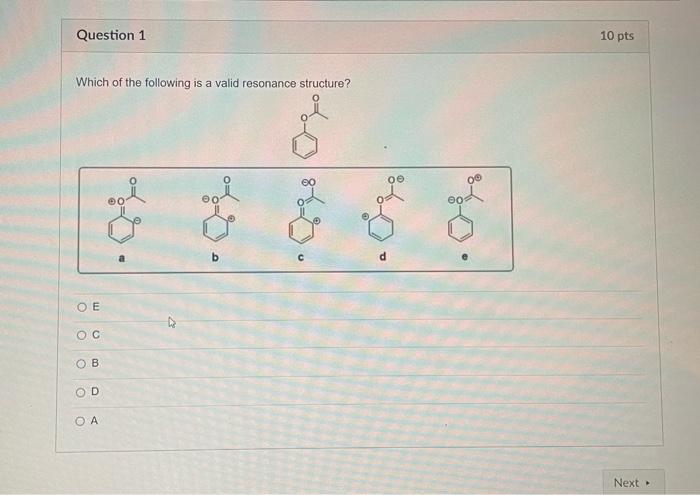 Solved Which of the following is a valid resonance | Chegg.com