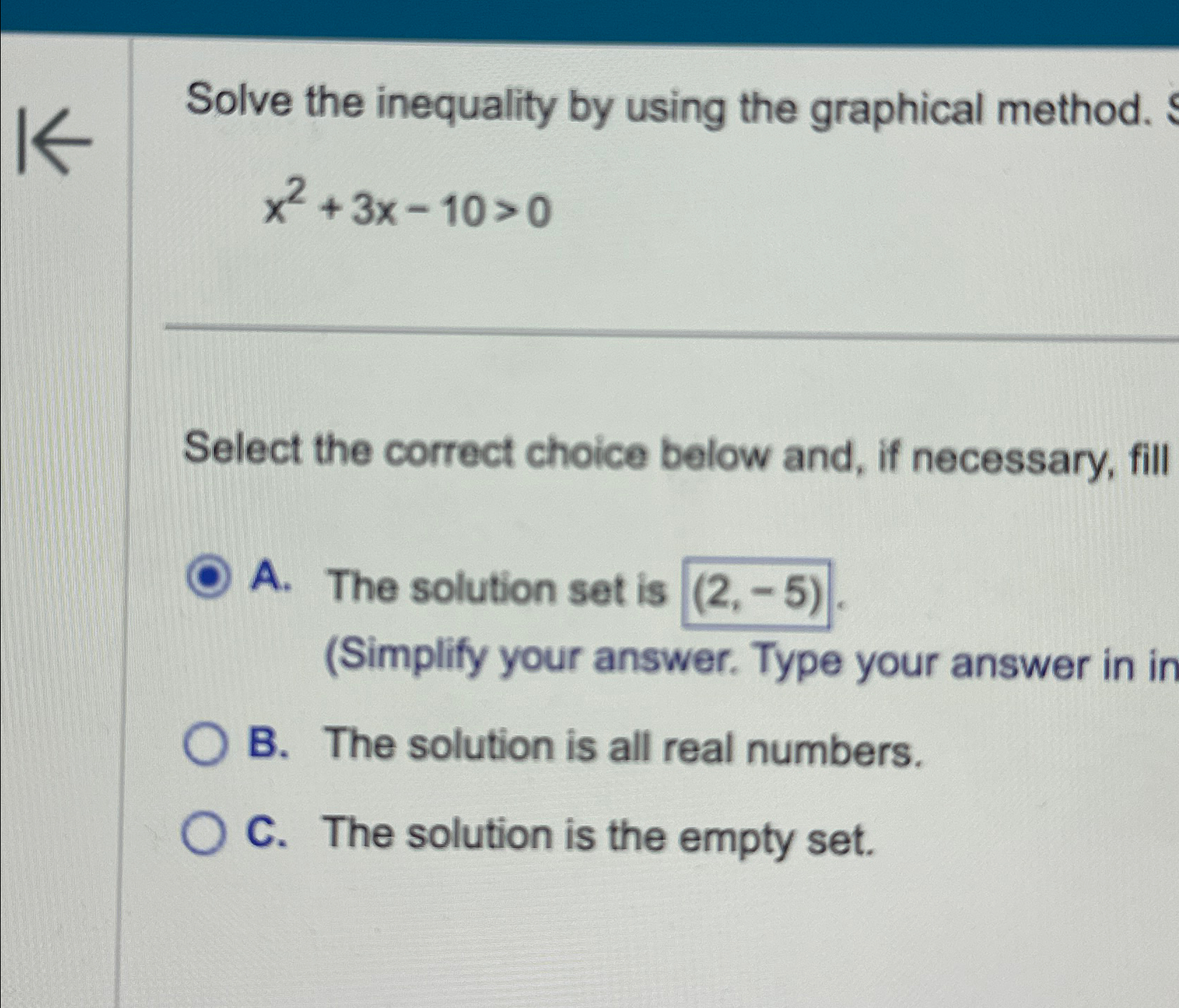 Solved Solve the inequality by using the graphical | Chegg.com