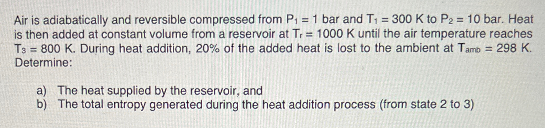Solved Air is adiabatically and reversible compressed from | Chegg.com
