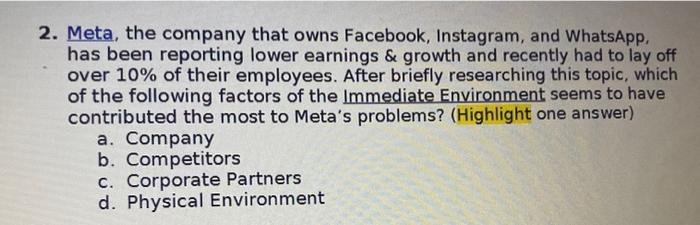 Solved 2. Meta, the company that owns Facebook, Instagram, | Chegg.com
