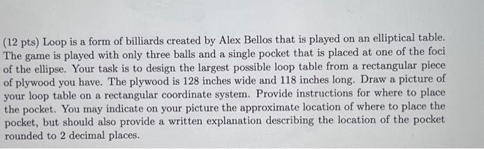 Solved (12 pts) Loop is a form of billiards created by Alex | Chegg.com