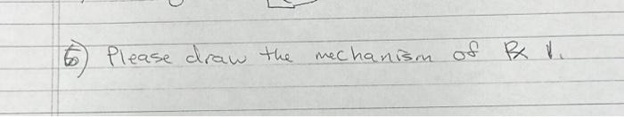 Solved R×1) Brק) Please draw the mechanism of BRV.(R×3) तCl | Chegg.com