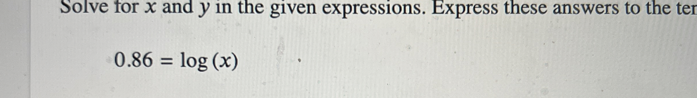 Solved Solve for x ﻿and y ﻿in the given expressions. Express | Chegg.com
